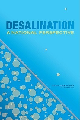 Desalination: A National Perspective by U.S. National Academy of ...