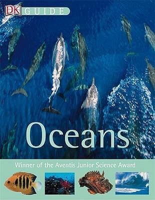 Dk Guide to the Oceans by Frances Dipper | Goodreads