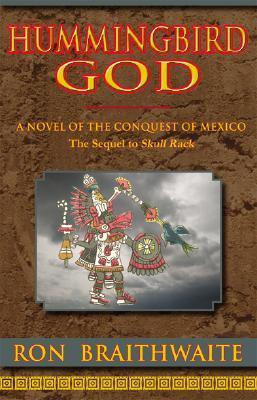 Hummingbird God by Ron Braithwaite | Goodreads