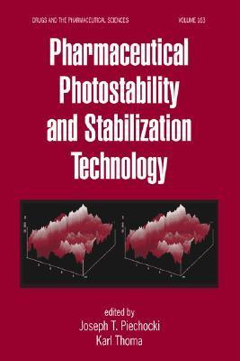 Pharmaceutical Photostability and Stabilization Technology by Joseph ...
