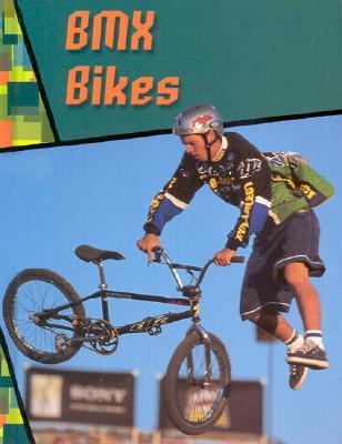 Bmx Bikes (Wild Rides) by Kathleen W. Deady | Goodreads