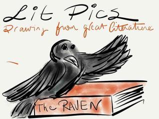 Lit Pics: Drawing from Great Literature by Dawn DeAnna Wilson | Goodreads