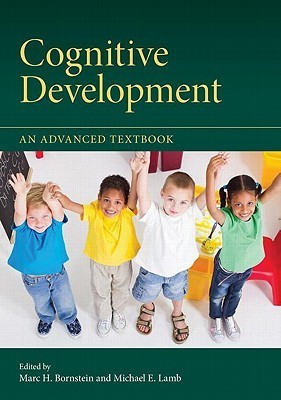 Cognitive Development: An Advanced Textbook by Marc H. Bornstein ...