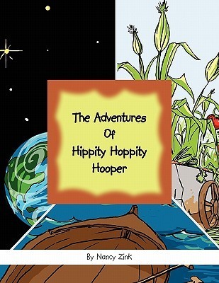 The Adventures of Hippity Hoppity Hooper by Nancy Zink | Goodreads