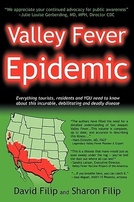 Valley Fever Epidemic by David Filip | Goodreads