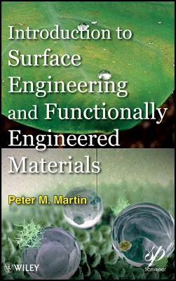 Introduction to Surface Engineering and Functionally Engineered ...