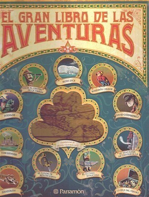 EL GRAN LIBRO DE LAS AVENTURAS by Ferran Alexandri | Goodreads
