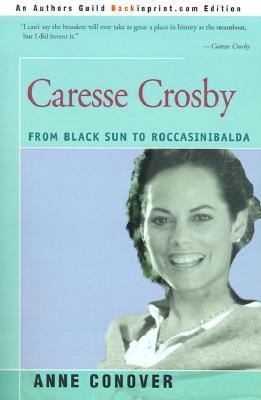 Caresse Crosby: From Black Sun to Roccasinibalda by Anne Conover ...