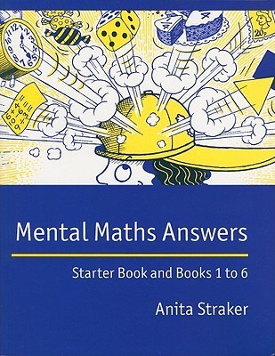 Mental Maths Answer book by Anita Straker | Goodreads