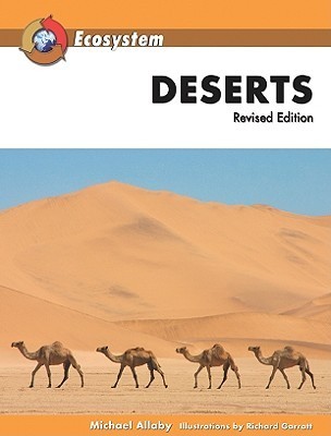Deserts (Ecosystem) by Michael Allaby | Goodreads