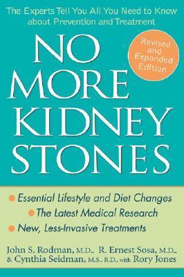 No More Kidney Stones: The Experts Tell You All You Need to Know about ...