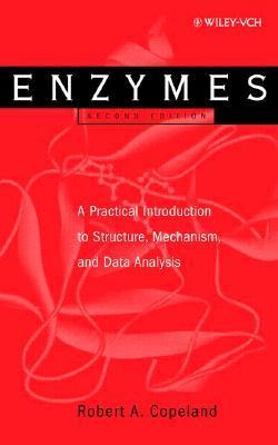 Enzymes: A Practical Introduction to Structure, Mechanism, and Data ...