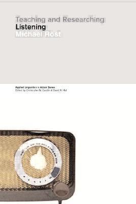 Teaching and Researching Listening by Michael Rost | Goodreads