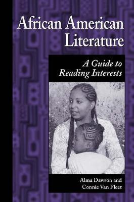 African American Literature: A Guide to Reading Interests by Alma ...