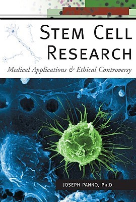 Stem Cell Research: Medical Applications And Ethical Controversy by ...