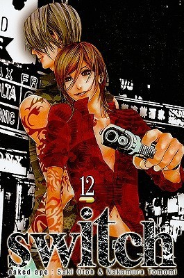 switch, Vol. 12 (12) by Otoh Saki | Goodreads