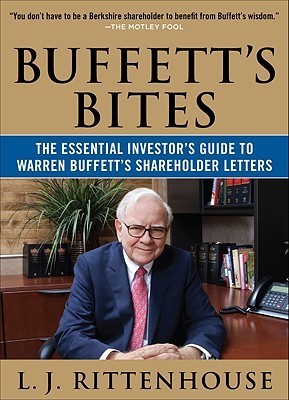 Buffett's Bites: The Essential Investor's Guide to Warren Buffett's ...