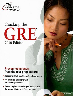 Cracking the GRE, 2010 Edition by The Princeton Review | Goodreads
