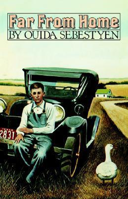 Far from Home by Ouida Sebestyen | Goodreads