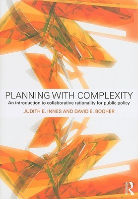 Planning with Complexity: An Introduction to Collaborative Rationality ...