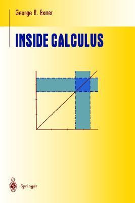 Inside Calculus by George R. Exner | Goodreads