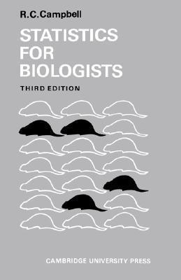Statistics for Biologists by R.C. Campbell | Goodreads