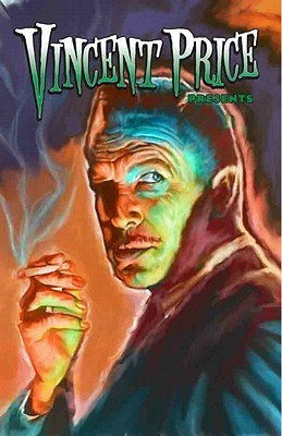 Vincent Price Presents, Volume 1 by Darren G. Davis | Goodreads