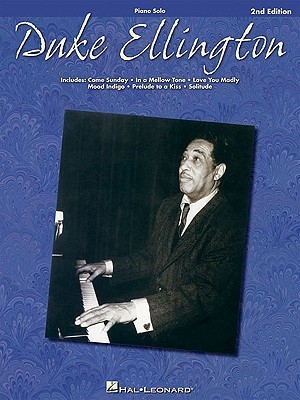 Duke Ellington: Piano Solos by Duke Ellington | Goodreads