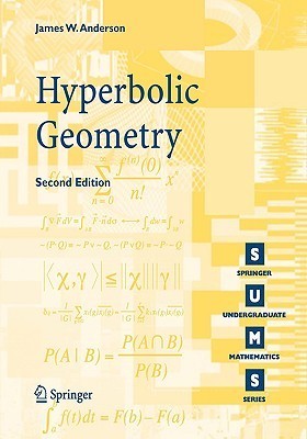 Hyperbolic Geometry by James W. Anderson | Goodreads