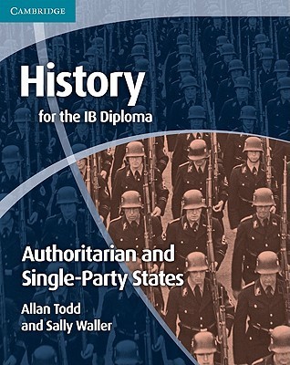 History for the IB Diploma: Origins and Development of Authoritarian ...