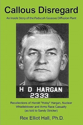 Callous Disregard by Rex Elliot Hall | Goodreads