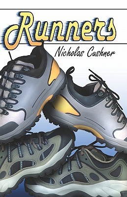 Runners by Nicholas Cushner | Goodreads