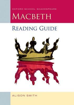 Macbeth Reading Guide by Alison Smith | Goodreads