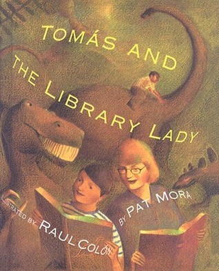 Tomas and the Library Lady by Raul Colon Pat Mora | Goodreads