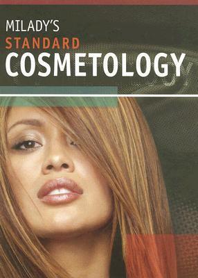 Milady's Standard Cosmetology 2008 by Milady | Goodreads