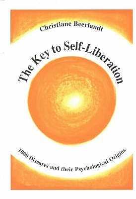 The Key to Self-Liberation: Encyclopedia of Psychosomatics Fundamental ...