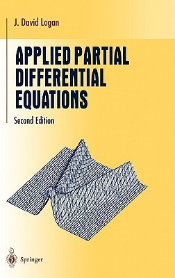 Applied Partial Differential Equations by J. David Logan | Goodreads