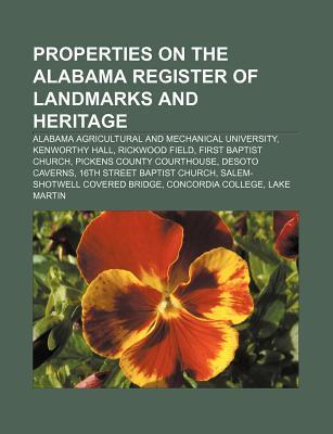 Properties on the Alabama Register of Landmarks and Heritage: Alabama ...