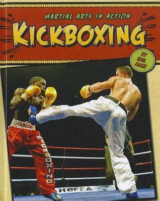 Kickboxing by Gail Mack | Goodreads