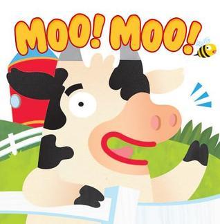 Moo! Moo! (Animal Noises) by Charles Reasoner | Goodreads