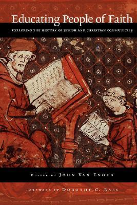 Educating People of Faith: Exploring the History of Jewish and ...