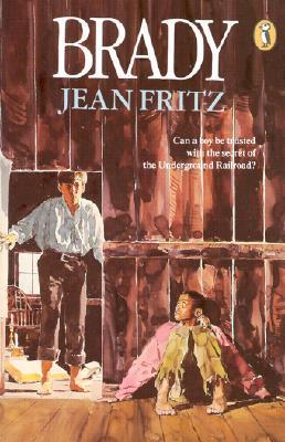 Brady by Jean Fritz | Goodreads
