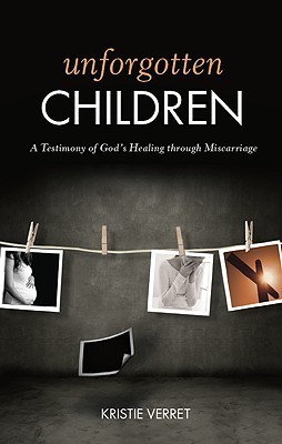 Unforgotten Children by Kristie Verret | Goodreads