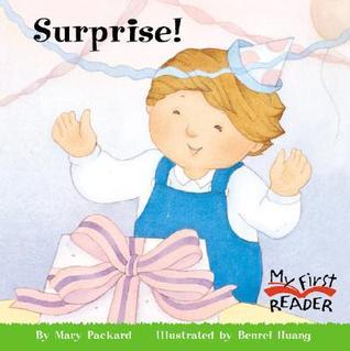 Surprise (My First Reader) by Benrei Huang | Goodreads