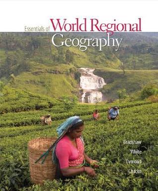 Essentials of World Regional Geography by George W. White | Goodreads