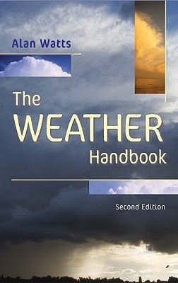 The Weather Handbook by Alan Watts | Goodreads