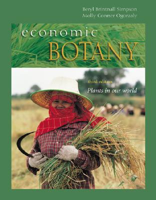 Economic Botany: Plants in our World by Beryl Simpson | Goodreads