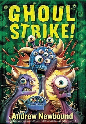 Ghoul Strike! by Andrew Newbound | Goodreads