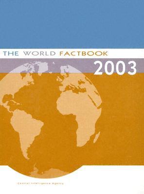 The World Factbook (World Factbook by Central Intelligence Agency ...