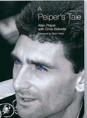 Peiper's Tale by Allan Peiper | Goodreads
